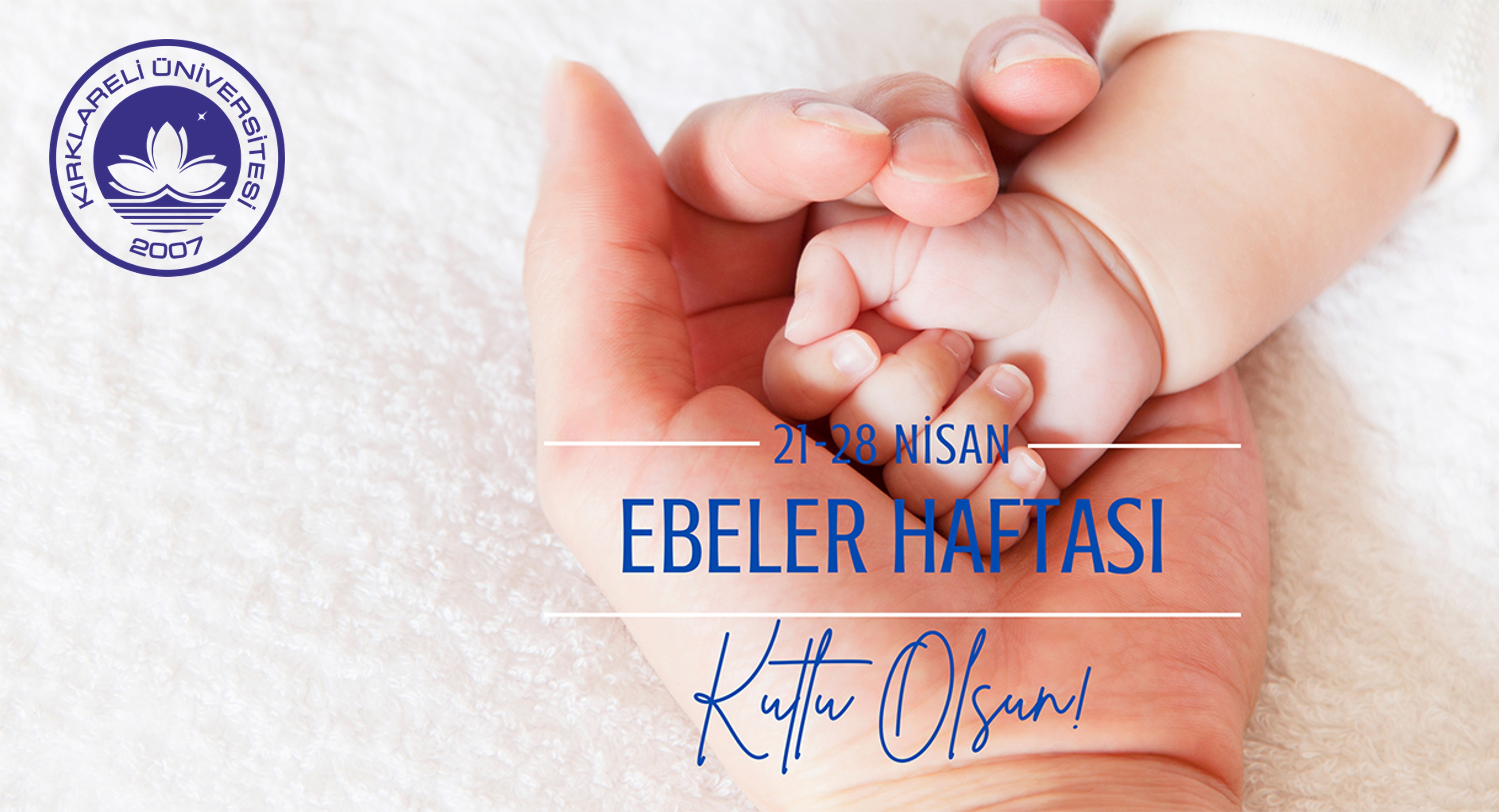 EBELER HAFTASI KUTLU OLSUN - KLU - Sağlık Bilimleri Enstitüsü